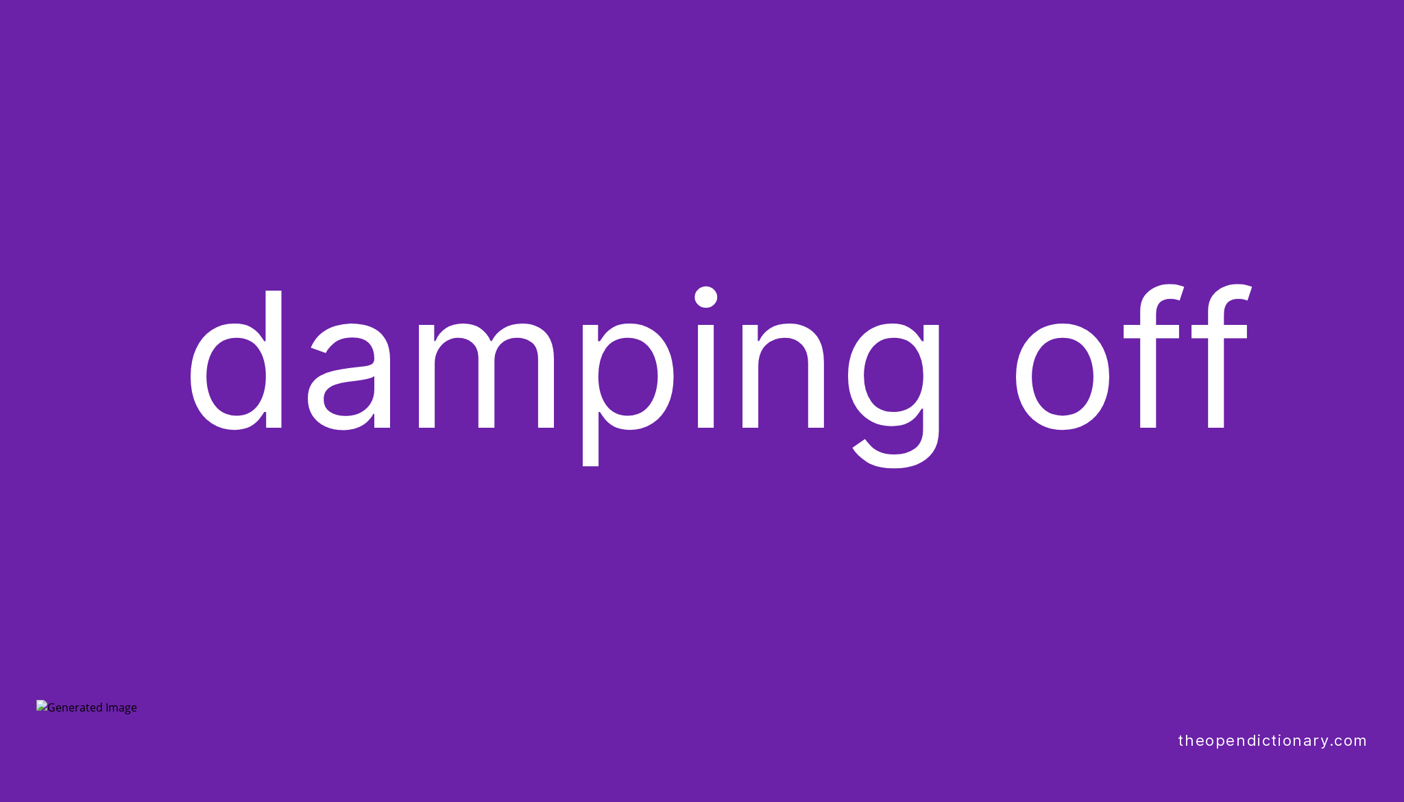 Damping Off Meaning Of Damping Off Definition Of Damping Off Damping Off Meaning Of Damping Off Definition Of Damping Off
